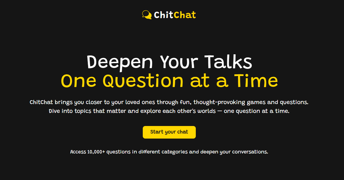 ChitChat | Deepen Connections with Interactive Conversation Games